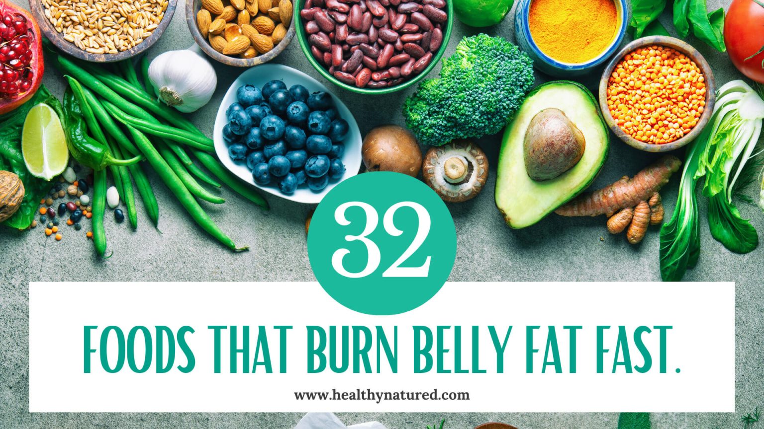 Get a Flat Stomach With 32 Foods That Burn Belly Fat Fast