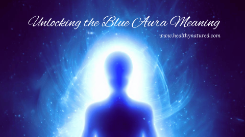 Unlock The Blue Aura Meaning: 25 Secrets, Traits & Energies